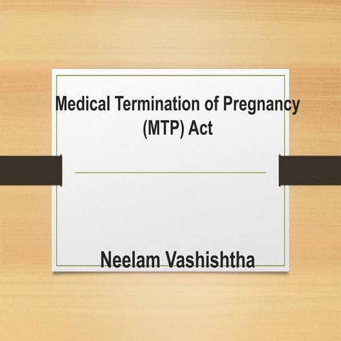 mtp [Autosaved].ppt presentation of medical | PPT