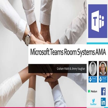 Microsoft Teams Room Ask Me Anything - Episode Eight | PPTX