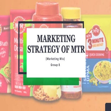 Marketing Strategies of MTR | PPTX