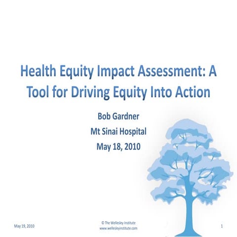 Health Equity Impact Assessment: A Tool for Driving Equity Into Action ...