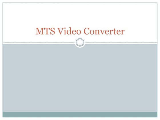 Mts converter | PPT