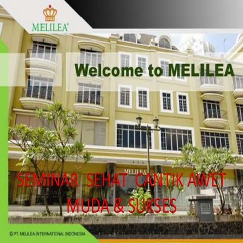 Info Produk Melilea Indonesia | Jual Produk Melilea Organic | PPT
