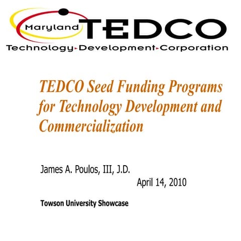TEDCO Presentation for 2010 Showcase | PPT | Business | Business and ...