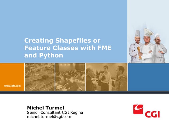 Creating Shapefiles Of Feature Classes With Fme And Python Ppt