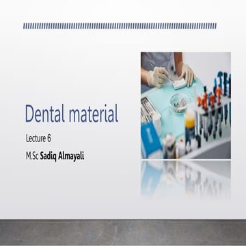 Dental materials - properties of dental material | PPTX