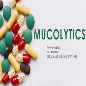 Mucolytic Drugs | PPTX