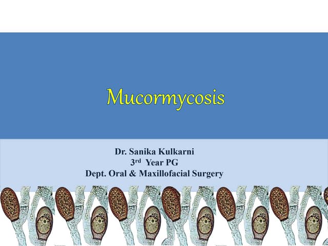 mucormycosis.pptx