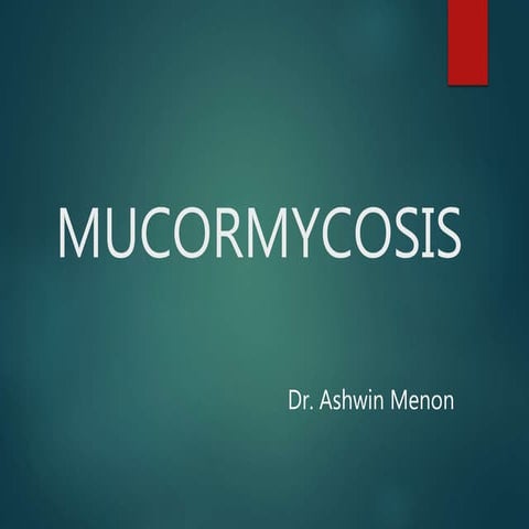 Mucormycosis | PPT