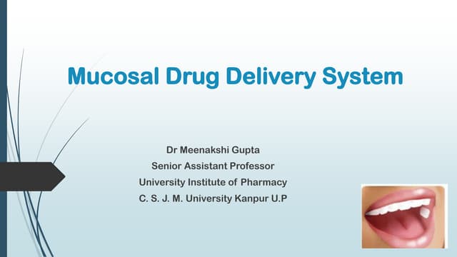 Mucosal drug delivery system | PPTX