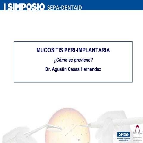 Mucositis peri-implantaria | PPT