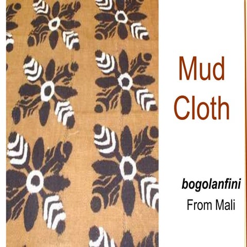 Mud cloth | PPTX