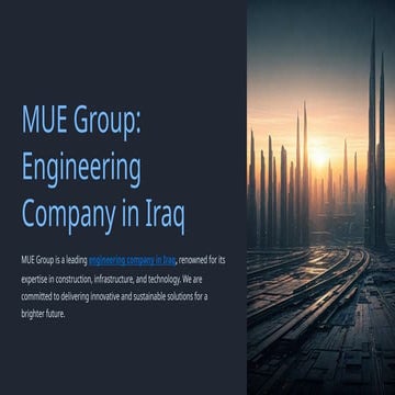 Engineering Company in Iraq: Building a Sustainable Future | PPTX