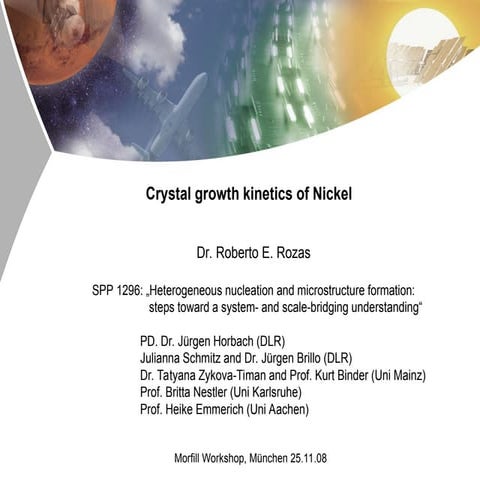 Molecular simulation study of the crystal growth kinetics of Nickel | PPT