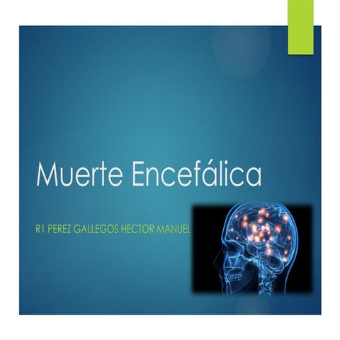 criterios diagnosticos para muerte encefalica.pptx