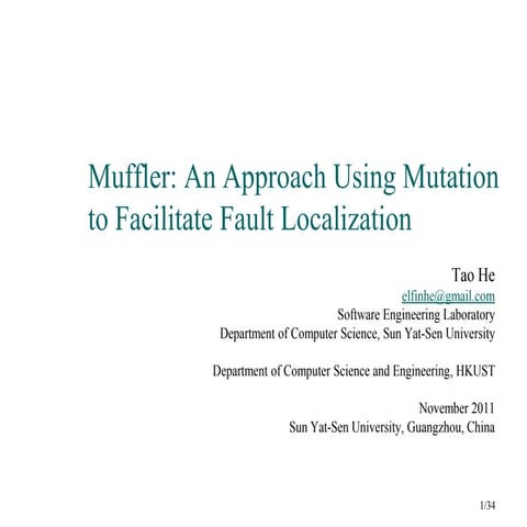 Muffler a tool using mutation to facilitate fault localization 2.0 | PPTX