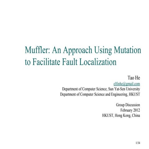 Muffler A Tool Using Mutation To Facilitate Fault Localization 23 Ppt