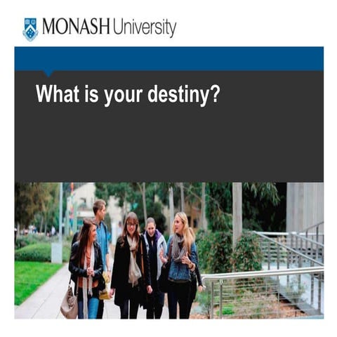 Monash University 2014 for Slide Share | PPT