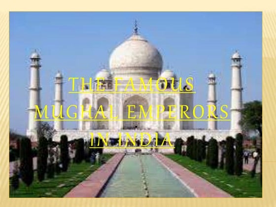 Ppt on mughal empire | PPT