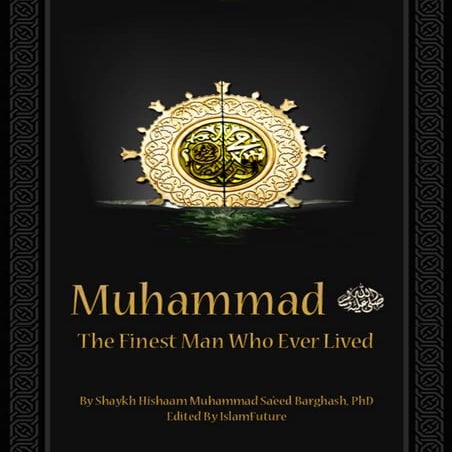 Muhammad (PBUH) The Finest Man Who Ever Lived | PDF | Islam | Religion ...