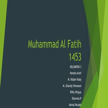 Muhammad al fatih 1453 | PPTX