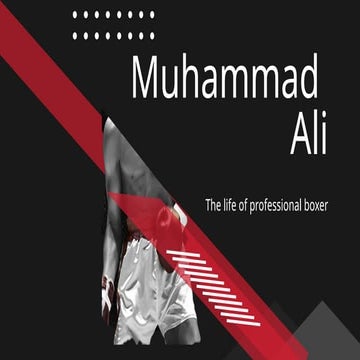 Muhammad Ali - the life of a professional boxer | PPTX