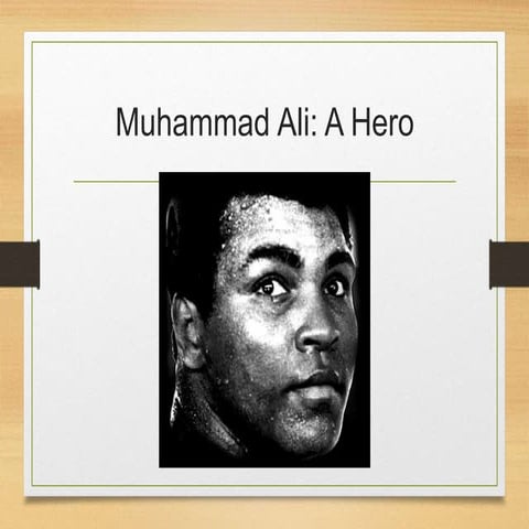 Muhammad Ali presentation -his life and times | PPT