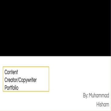 Muhammad Hisham's portfolio (Content creator/copy writer) | PDF