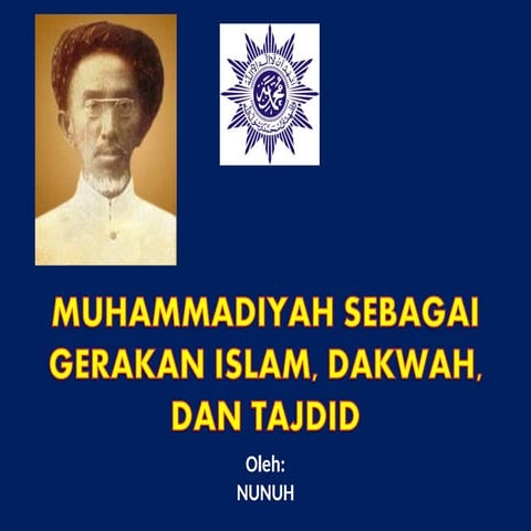 MUHAMMADIYAH SEBAGAI GERAKAN DAKWAH_Islam_Tajdid.ppt