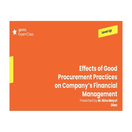 Effects of Good Procurement Practices for Company Financial Management ...
