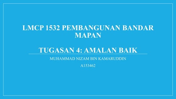 A163782 Pembangunan Mapan Mengikut Islam Bandaraya Ipoh | PPT