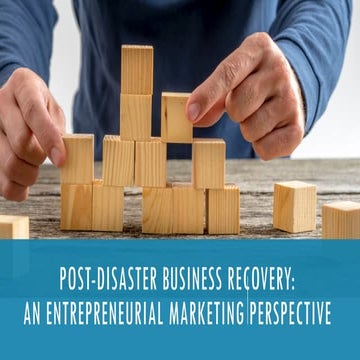 Post-disaster business recovery: An entrepreneurial marketing ...