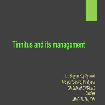 Tinnitus_and_its_management in ENT .pptx