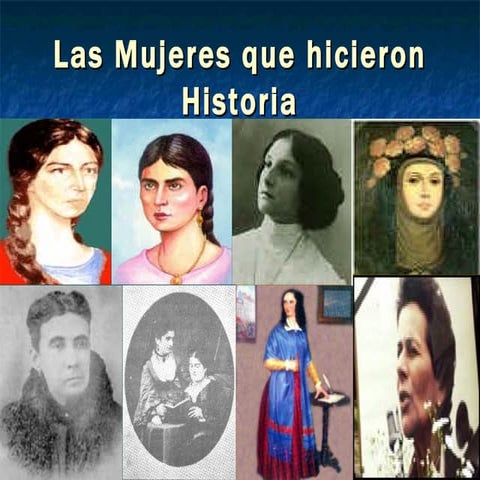 Mujeres Que Hicieron Historia | PPS