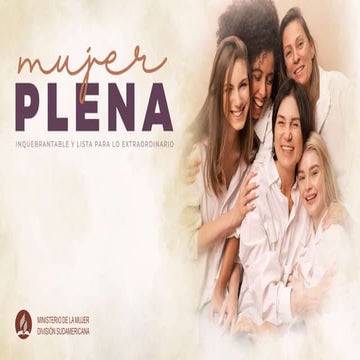 Mujer Plena TEMA SABADO- Ideal para las damas | PPTX