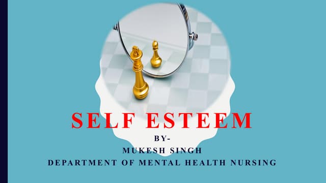 Presentation Self Esteem Pptx 5830