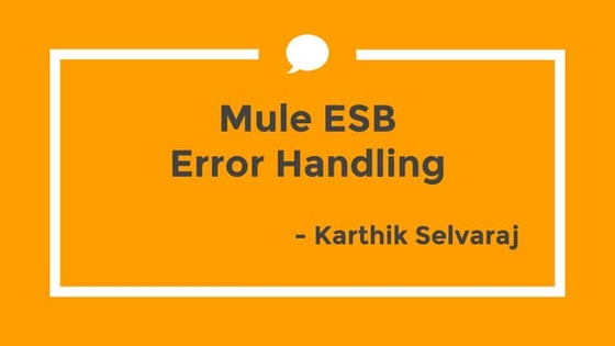 Error handling in mule | PPT