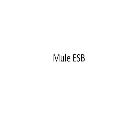 Mule esb | PPT
