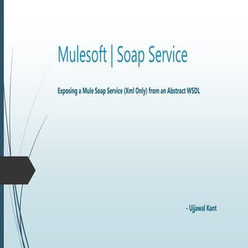 Mulesoft Soap Service | PPTX