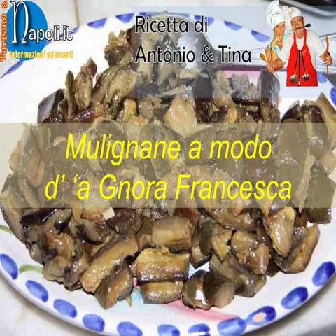 Mulignane a modo d'a gnora donna francesca | PPT
