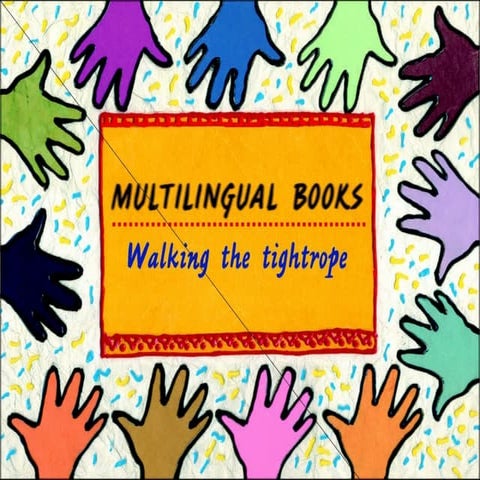 Multilingual Publishing - Walking the Tightrope | PPT