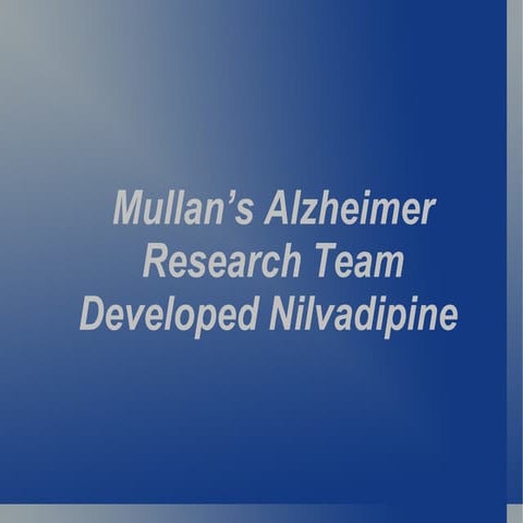 Mullan Alzheimer | PPT | Pharmaceutical Drugs | Medical Health