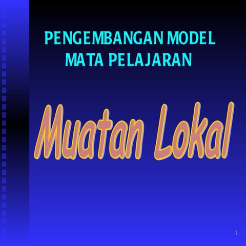 Muatan lokal dalam kurikulum merdeka 2023/2024 | PPTX