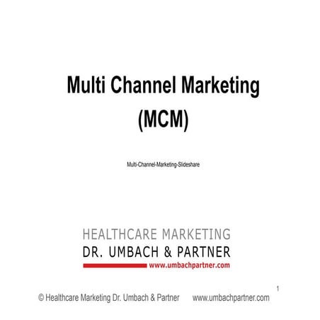 Multi Channel Marketing (MCM) | PDF