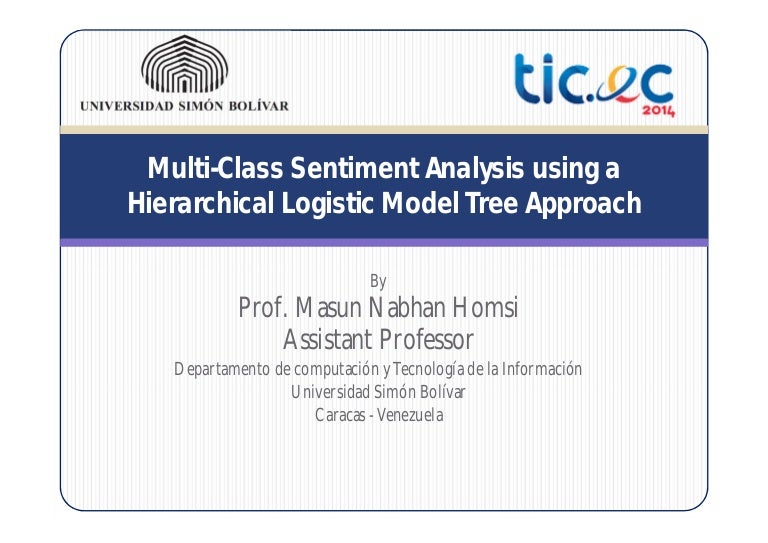 Multi Class Sentiment Analysis Using A Hierarchical Logistic Model Tr 0111