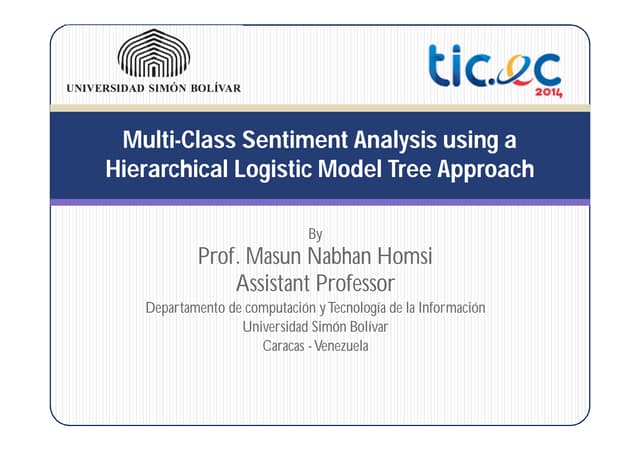 Multi Class Sentiment Analysis Using A Hierarchical Logistic Model Tree 3517