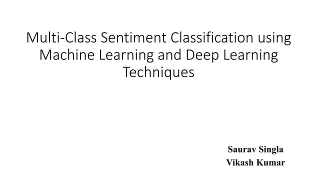 Multi Class Sentiment Classification Using Machine Learning And Deep 8852