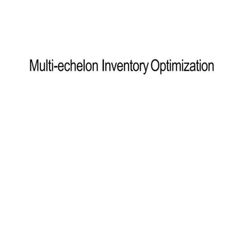 multi-echelon inventory optimization.pptx