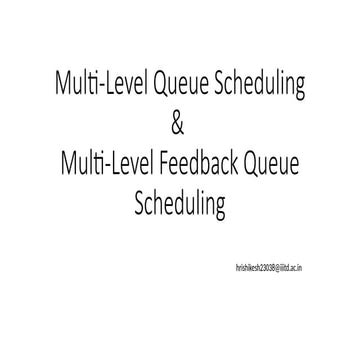 Multi-Level Queue Scheduling grs lecture.pptx