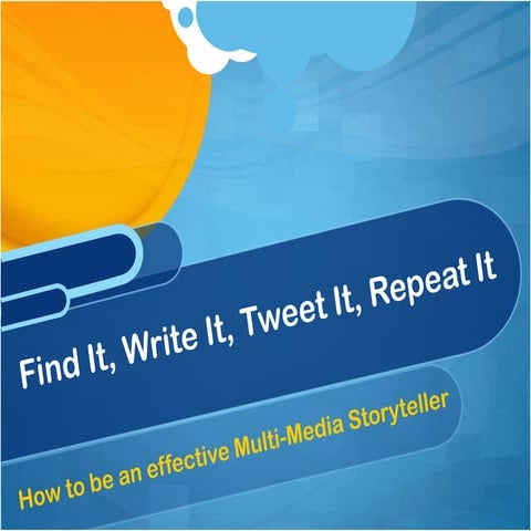 Multi Media Storytelling | PPTX