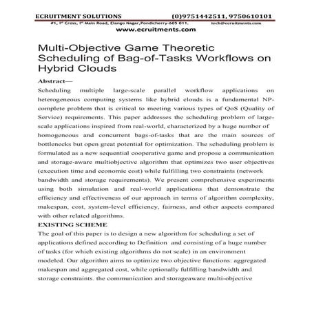 Multi Objective Game Theoretic Scheduling Of Bag Of Tasks Workflows On